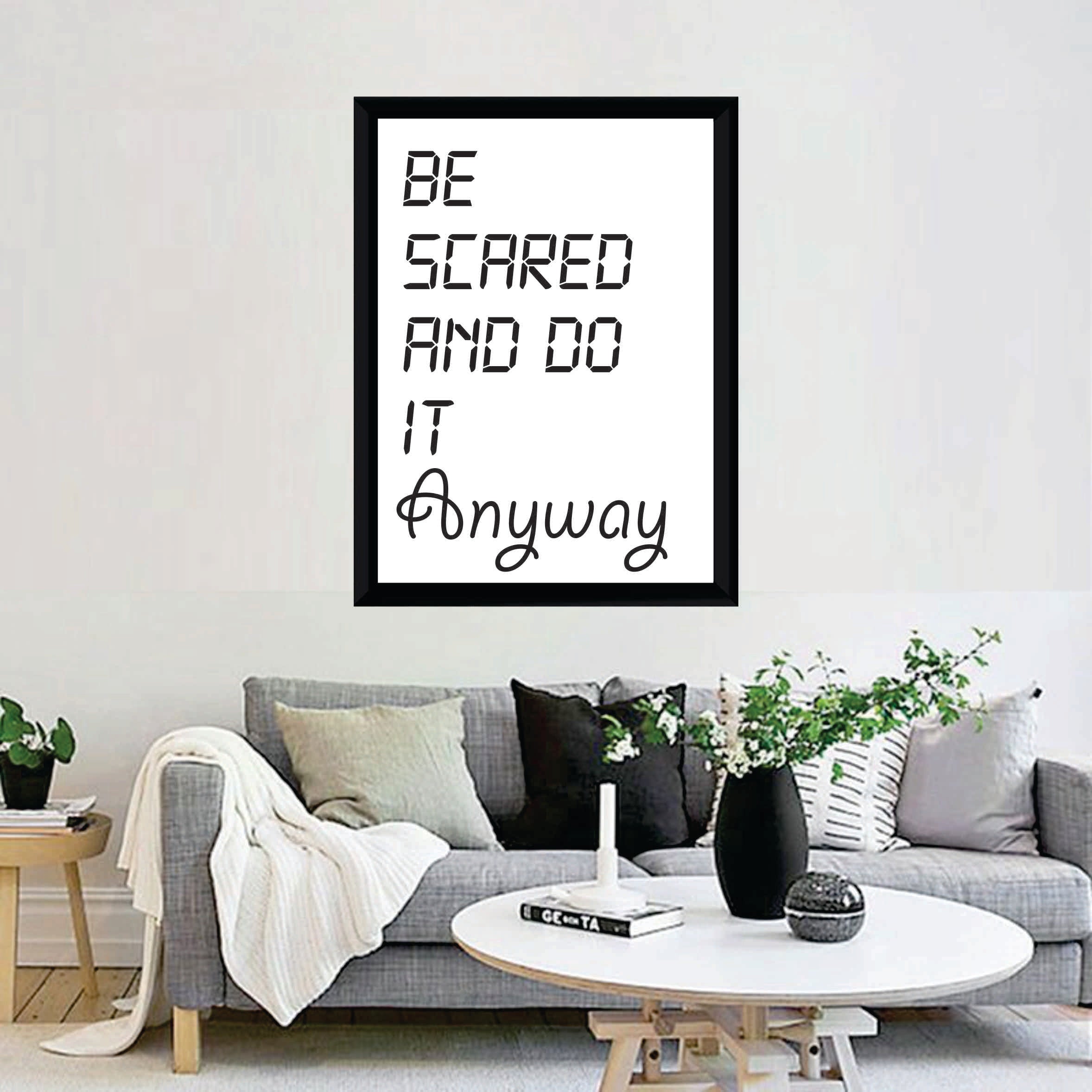 MP-09 Wall Art Posters Funny motivational Quotes "Be Scared and do it ...